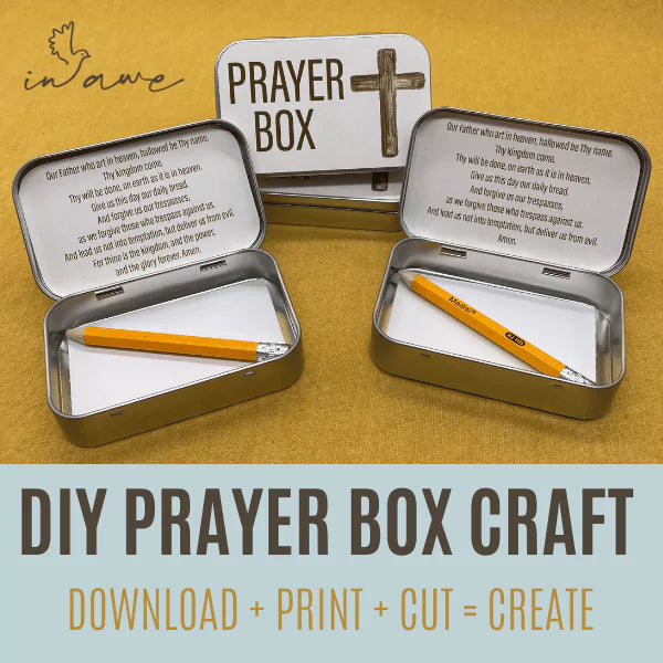 DIY Prayer Box Ideas with Lord's Prayer Printable pdf – inAWE
